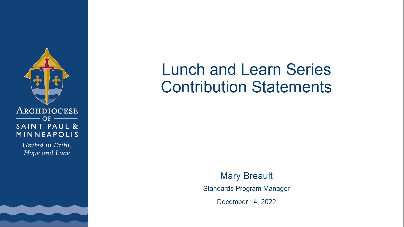 Lunch and Learn December 2022: End of Year Contribution Statements ...
